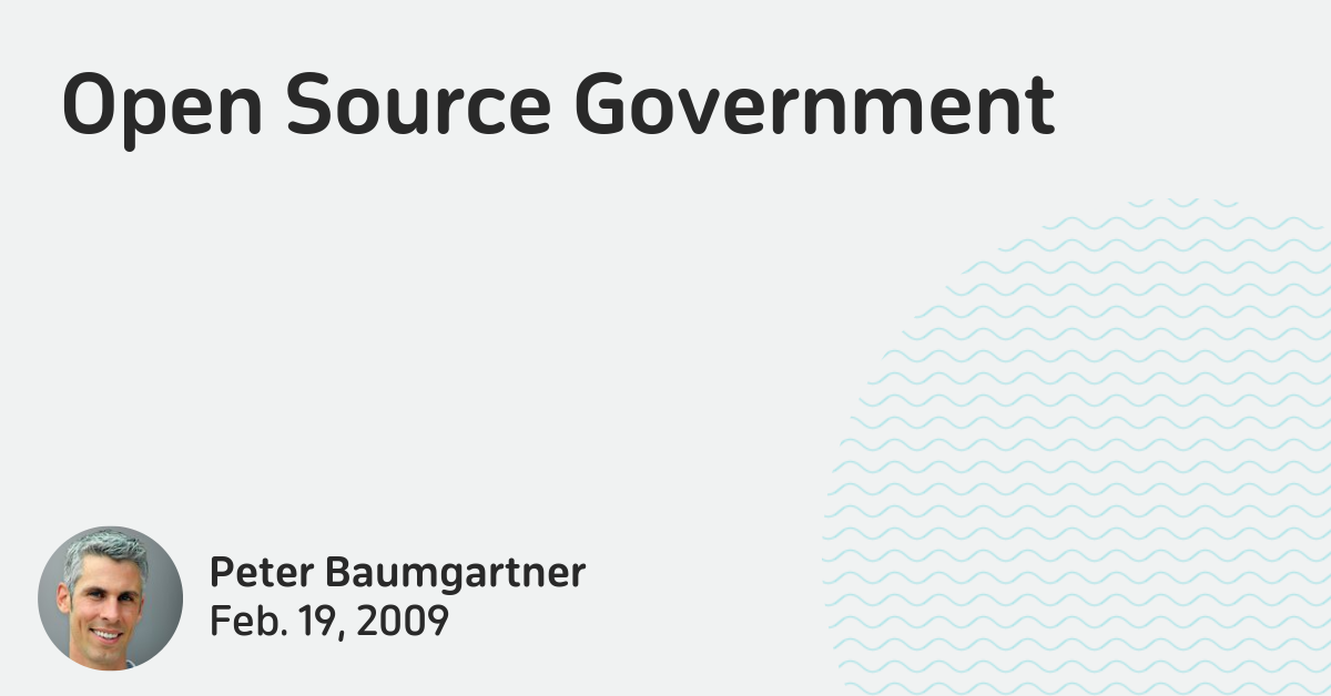 Open Source Government | Lincoln Loop