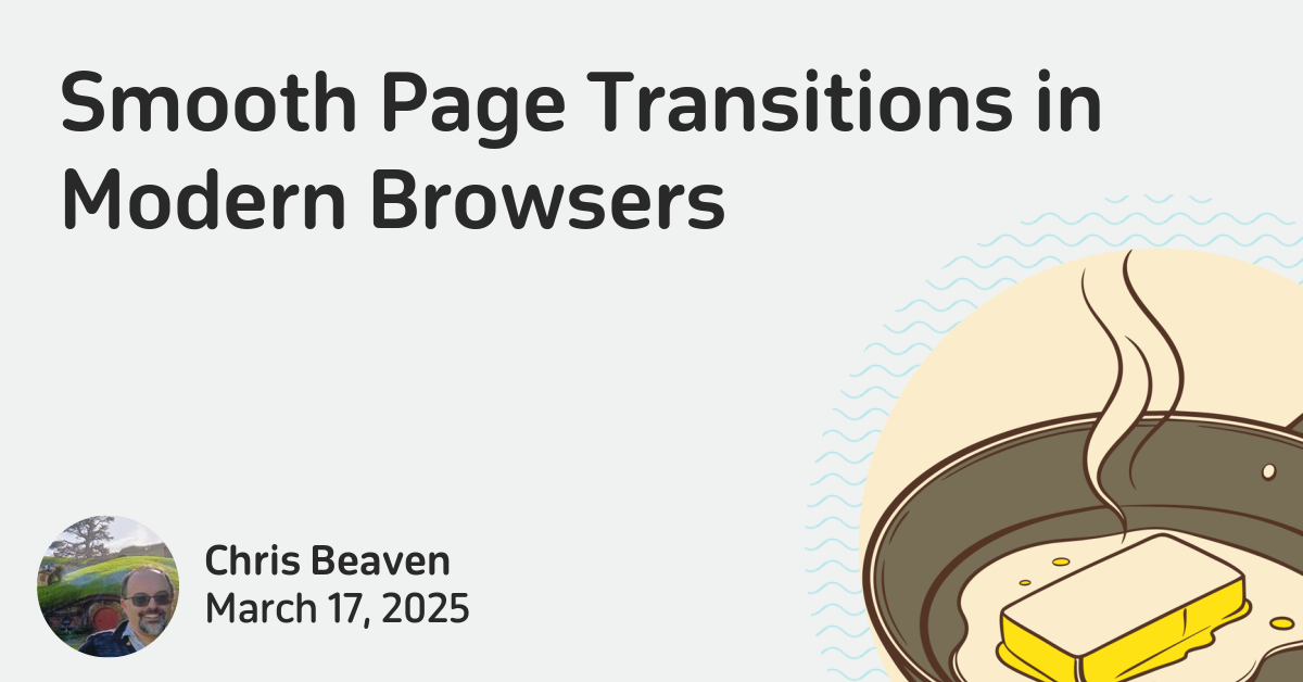 Smooth Page Transitions in Modern Browsers | Lincoln Loop