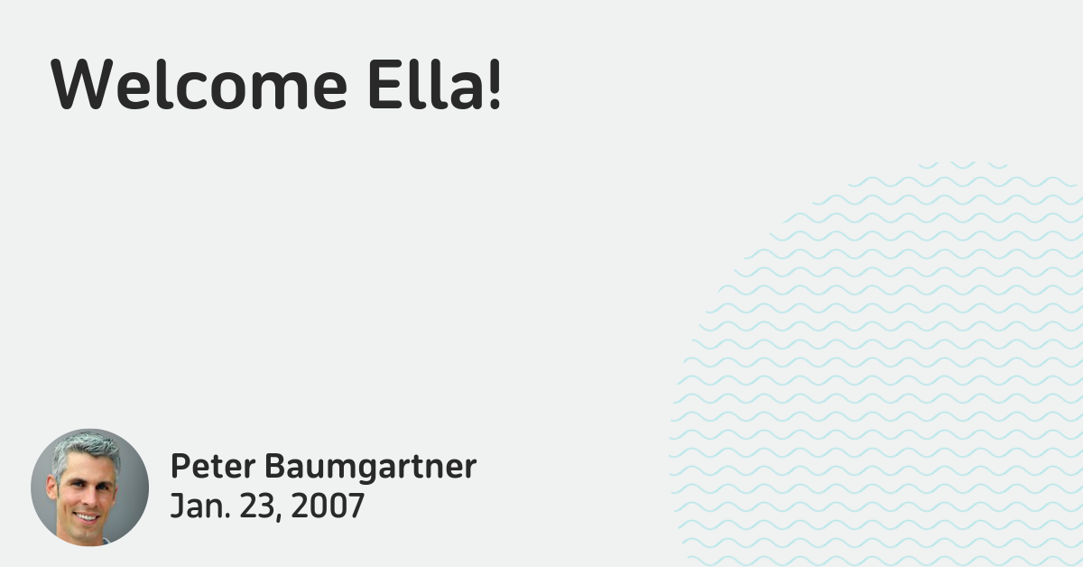 Welcome Ella! | Lincoln Loop